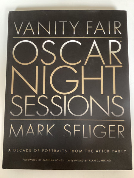 Vanity Fair : Oscar Night Sessions by Mark Seliger – High Valley Books