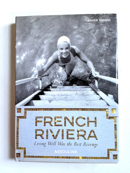 French Riviera : Living Well Was the Best Revenge – High Valley Books