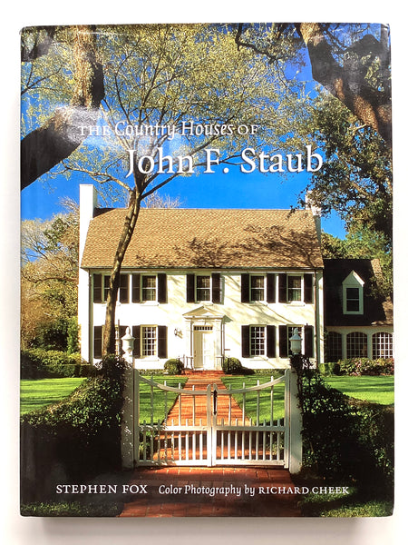 The Country Houses of John F. Staub – High Valley Books