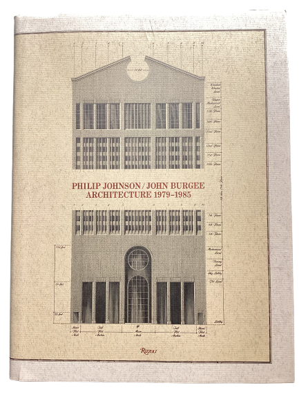 Philip Johnson / John Burgee Architecture 1979-1985 – High Valley Books