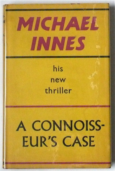 A Connoisseur's Case by Michael Innes – High Valley Books